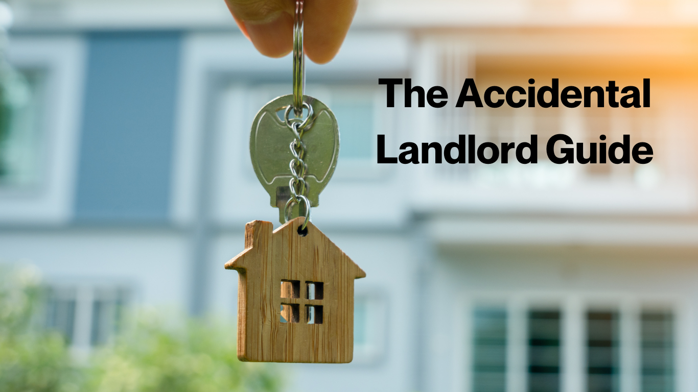 Accidental Landlord Guide: What to Expect & How to Thrive | CRM Properties