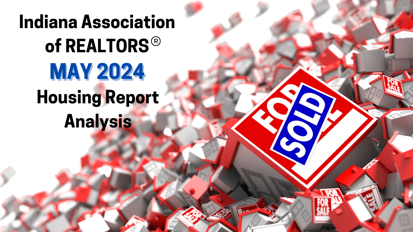 May 2024 Indiana Housing Market Insights for Real Estate Investors ...